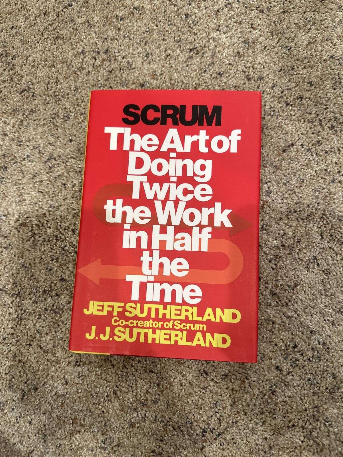 Review of Scrum: The Art of Doing Twice the Work in Half the Time