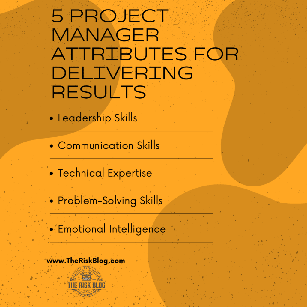 The 5 Essential Project Management Attributes for Delivering Results